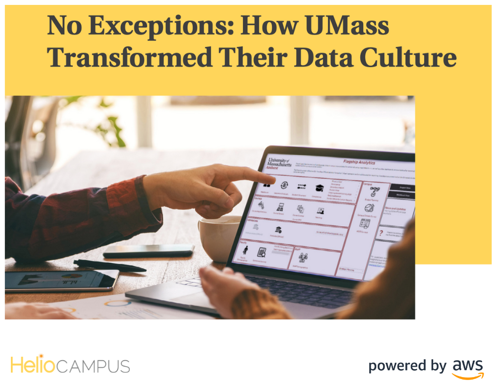 No Exceptions - How UMass Transformed Their Data Culture | HelioCampus